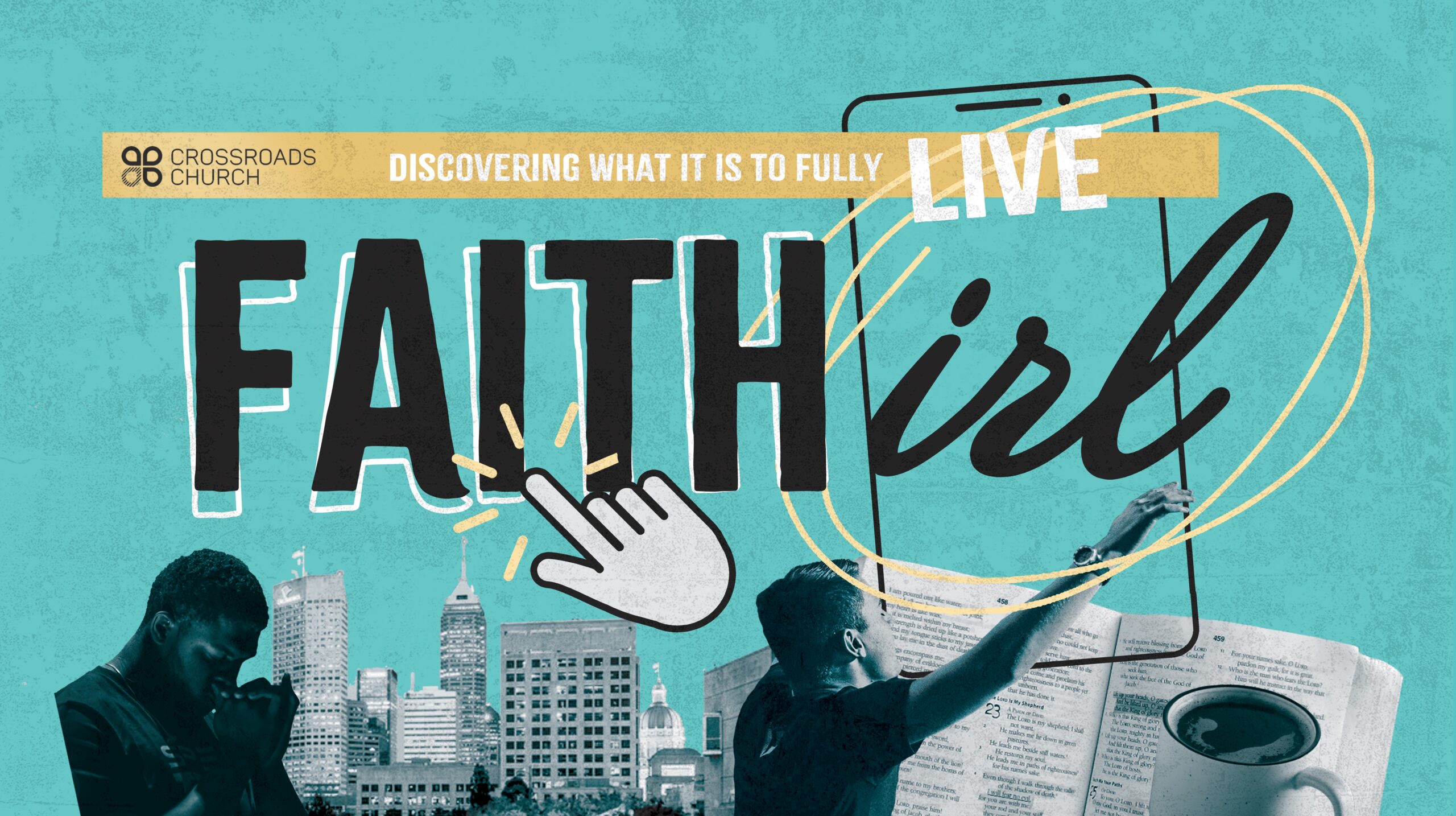 FAITH IRL | Crossroads Church